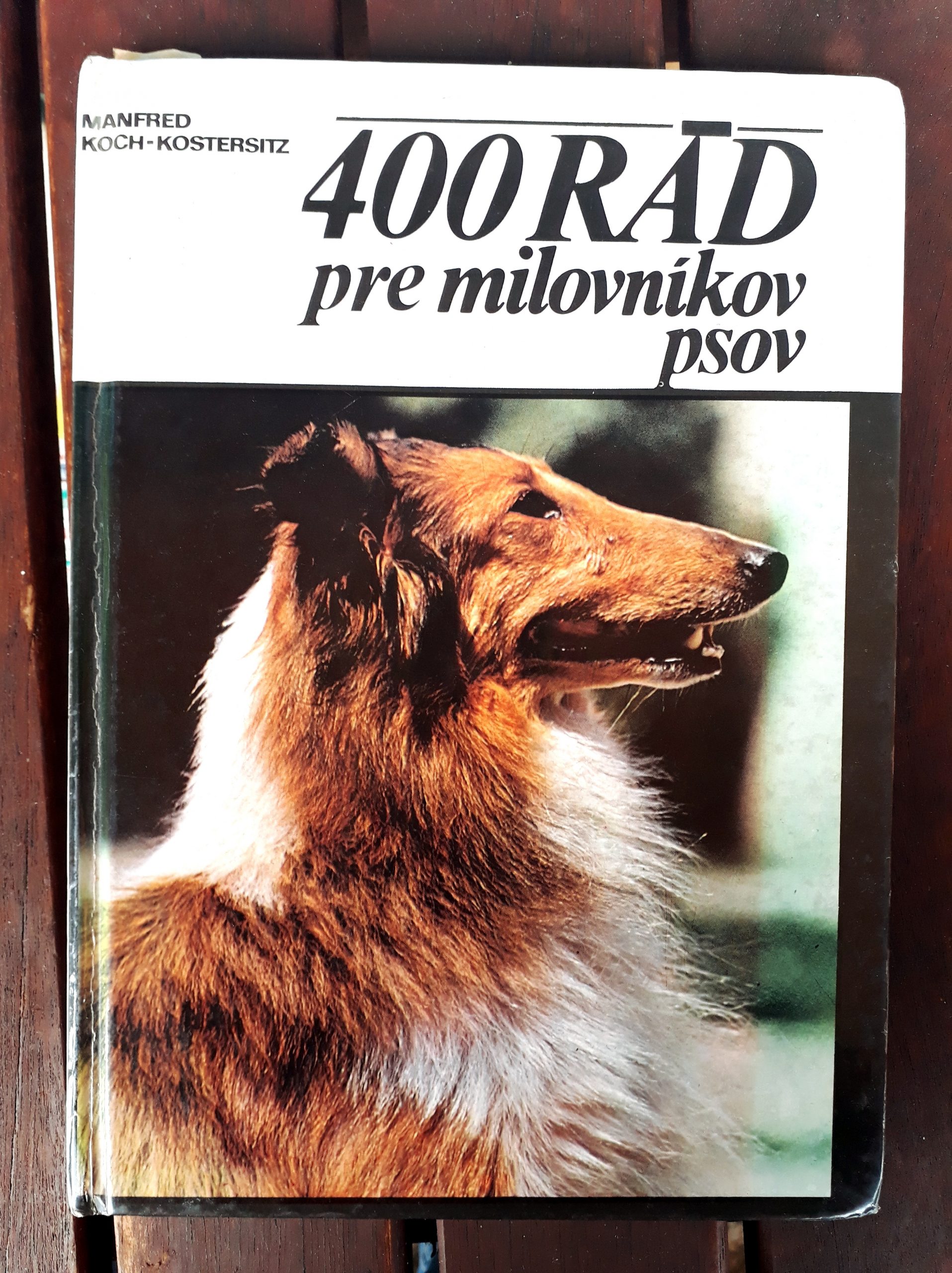 Manfred Koch: 400 rád pre milovníkov psov - Zelený dom