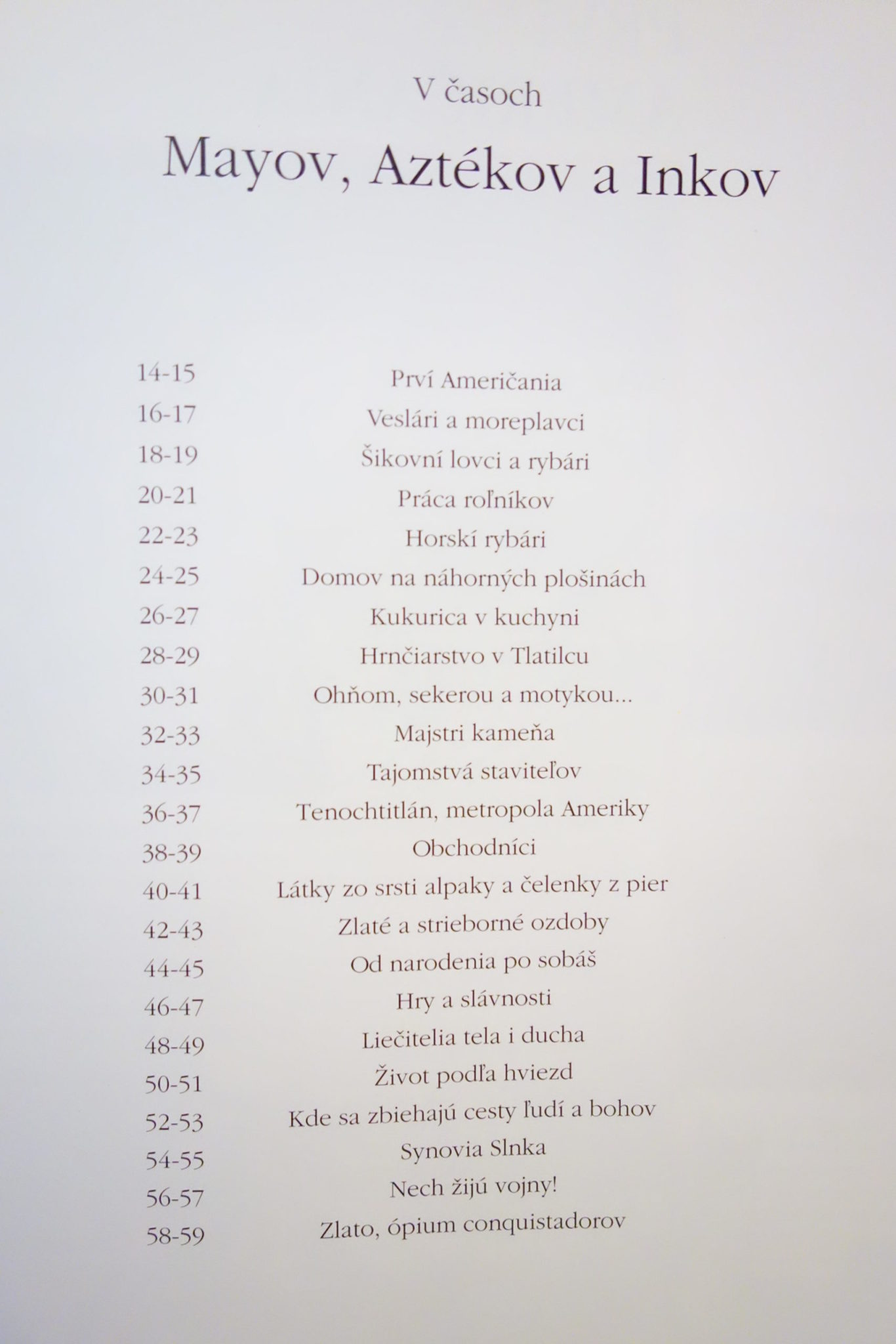 Luis-René Nougier: Ako sa žilo v minulosti - V časoch Mayov, Aztékov a ...